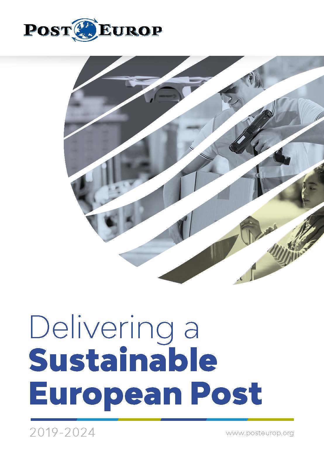 Delivering a Sustainable European Post (2019-2024) - PostEurop